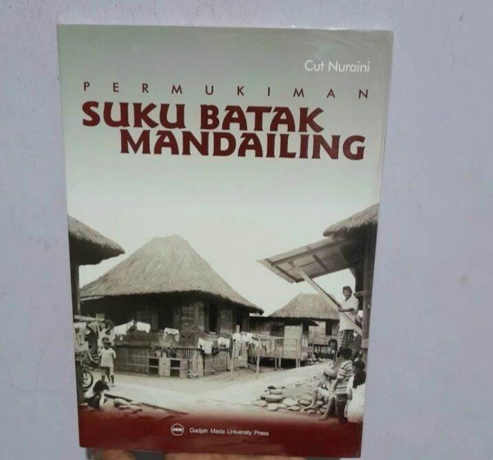 Permukiman Suku Batak Mandailing - Cut Nuraini Buku Asli HVS | Lazada ...