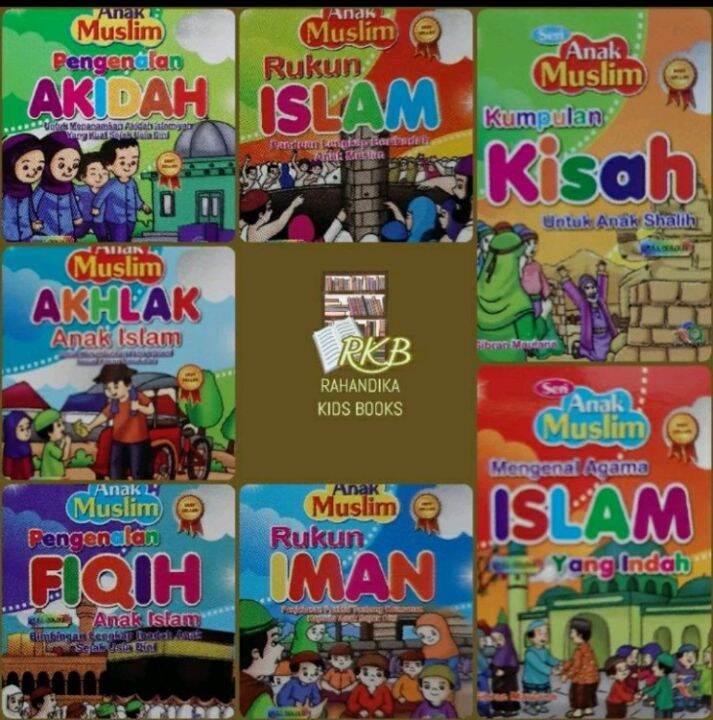 Seri Anak Muslim Akhlak Aqidah Rukun Iman Fiqih Kisah Buku Cerita Dan ...