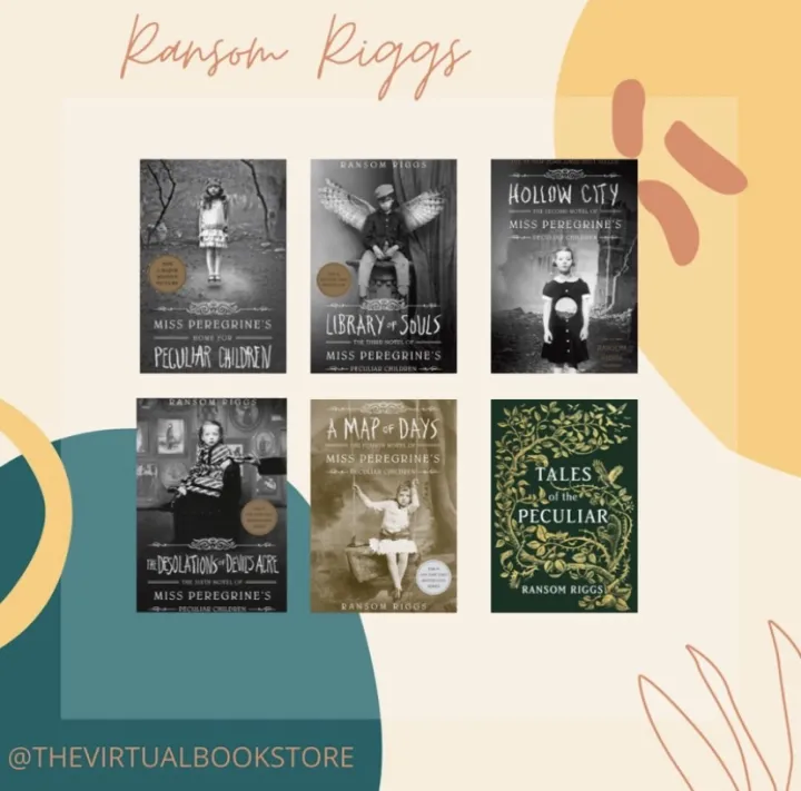 Ransom Riggs books • Miss Peregrine’s Home for Peculiar Children ...