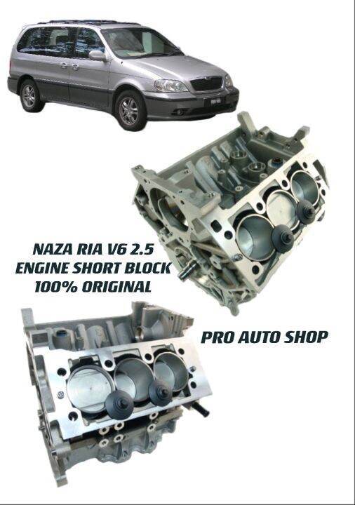 NAZA RIA V6 2.5CC ENGINE SHORT BLOCK KZ080-02-200A | Lazada