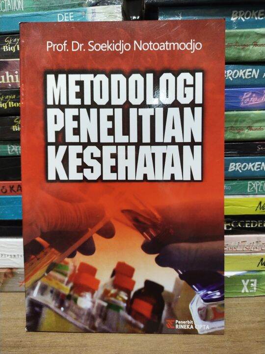 Buku METODOLOGI PENELITIAN KESEHATAN Prof. Dr. Soekidjo Notoatmodjo | Lazada Indonesia