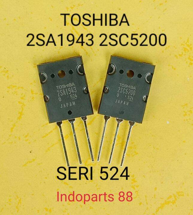( 1 Pasang ) TOSHIBA 2SA1943 2SC5200 (SERI 524) TRANSISTOR TOSHIBA 2SA1943 2SC5200 ORIGINAL TR ...