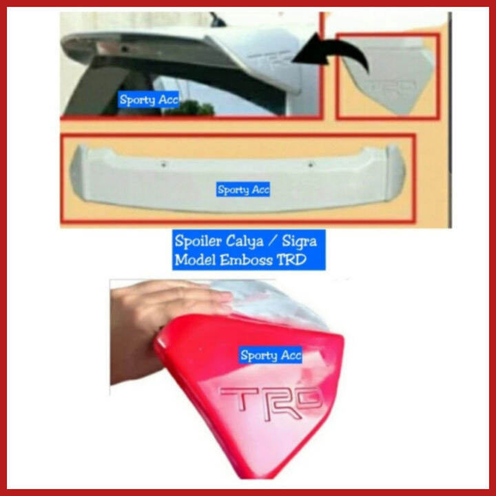 Spoiler Sayap Mobil Calya Sigra Model Embos TRD + Lampu Rem | Lazada ...