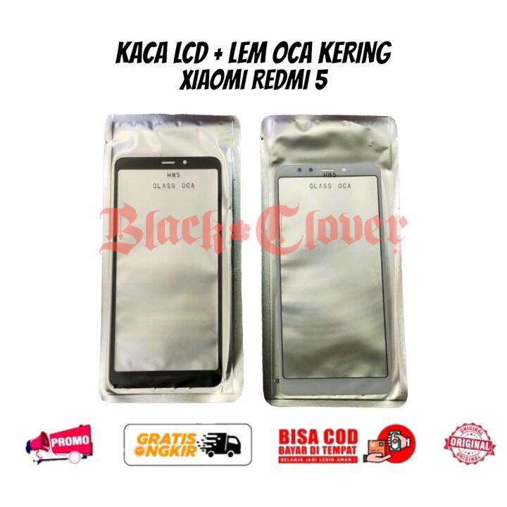 Xiaomi Redmi 5 | Kaca Lcd + Lem Oca Xiaomi Redmi 5 Kaca Depan Kaca ...
