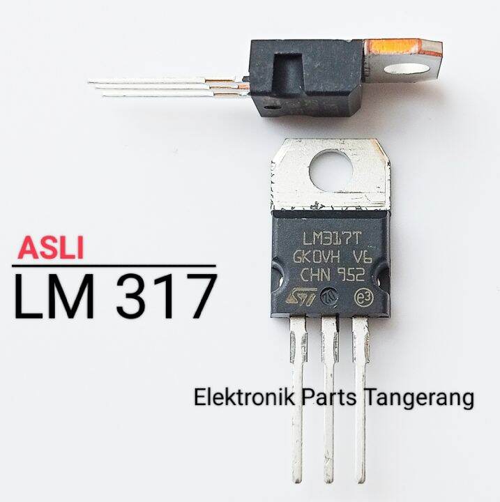 LM 317 ASLI TRANSISTOR LM317 ORIGINAL TRANSISTOR LM 317 LM 317T LM317T ...