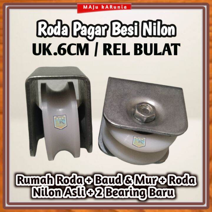 Roda Pagar Besi Nilon 6cm / Rel Bulat U / Plat Tebal / Roda Anti Karat ...