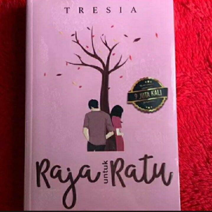 Novel Wattpad RAJA UNTUK RATU Karangan : TRESIA | Lazada Indonesia