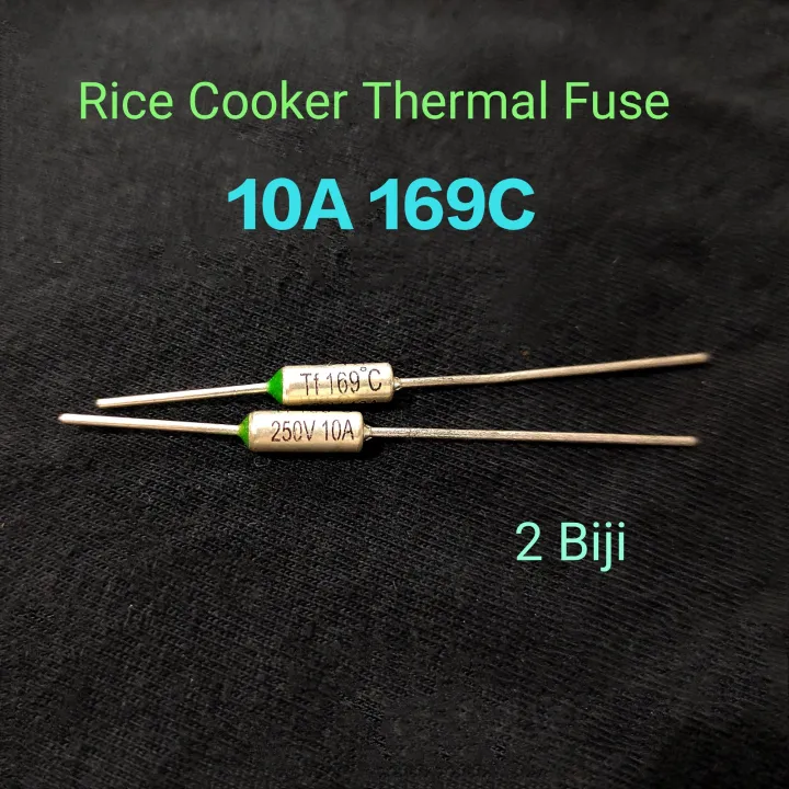 2 Biji 10A 169C 250V Rice Cooker Thermal Fuse fius periuk nasi | Lazada
