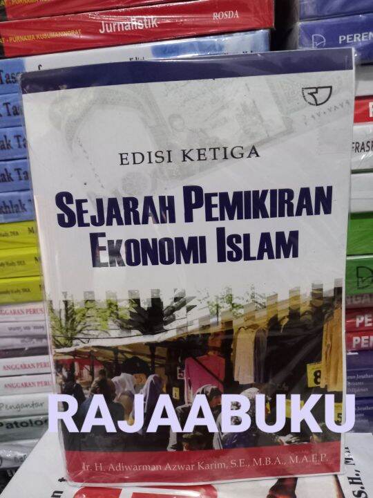sejarah pemikiran ekonomi islam edisi 3 by ir.h.adiwarman azwar karim ...