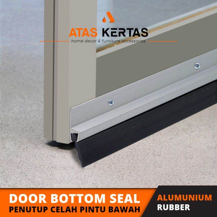 penutup celah pintu bawah bahan aluminum / door bottom seal strip ...