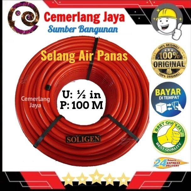 SLANG AIR PANAS SOLIGEN - SLANG WATER HEATER - SELANG AIR PANAS 1 ROLL ...