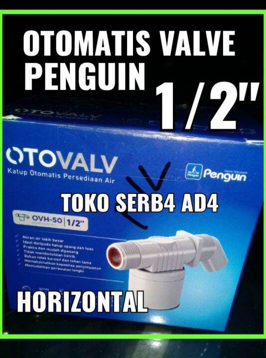penguin oto Valve kran otomatis oto level ukuran 1/2* | Lazada Indonesia