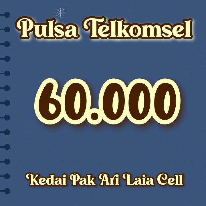 Pulsa Telkomsel 60k Kedai Pak Ari Laia Cell | Lazada Indonesia