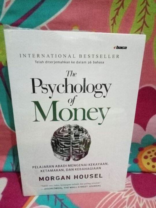 Buku the Psychology of Money pelajaran abadi mengenai kekayaan ...