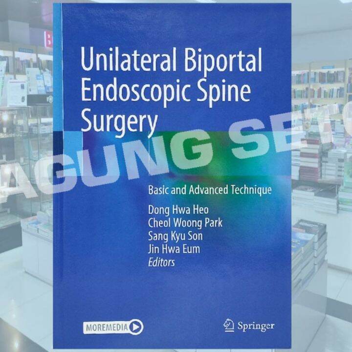 UNILATERAL BIPORTAL ENDOSCOPIC SPINE SURGERY - DONG HWA HEO | Lazada ...