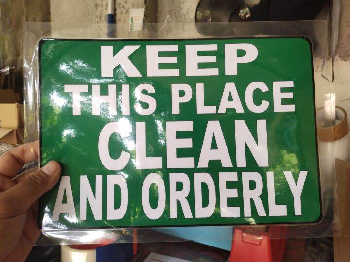 KEEP THIS PLACE CLEAN & ORDERLY LAMINATED SIGNAGE | Lazada PH