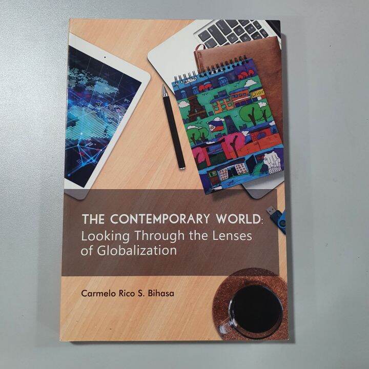 The Contemporary word: Looking Through the Lenses of Globalization By ...