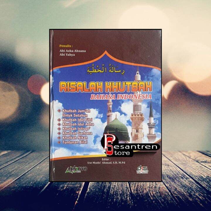 risalah khutbah bahasa indonesia risalatul khutbah bahasa indonesia ... risalah khutbah bahasa indonesia risalatul khutbah bahasa indonesia ...