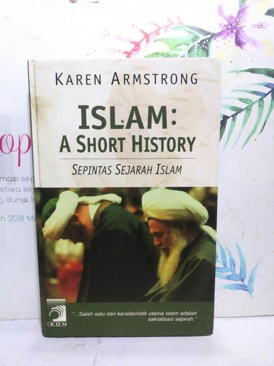Islam A Short History | Sejarah Islam | Karen Armstrong | Lazada Indonesia