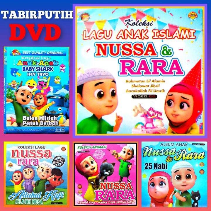 KASET VCD MUSIK LAGU ANAK SHOLAWAT ISLAMI VERSI NUSSA & RARA ALBUM PILIHAN NUSA DAN RARA TERBARU ...