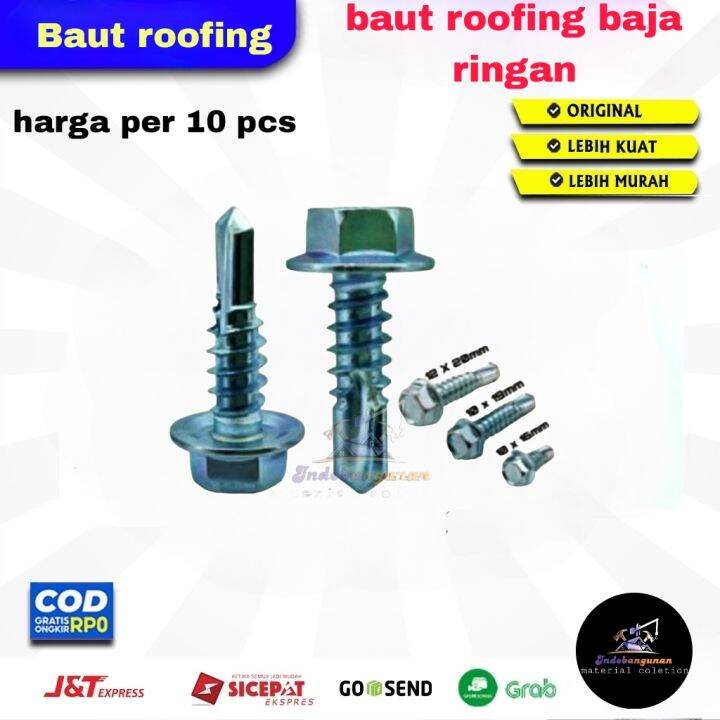 ( baut ) BAUT Baja RINGAN HARGA 10 PCS 10 X 19 BAUT ROOFING BAUT SEKRUP ...