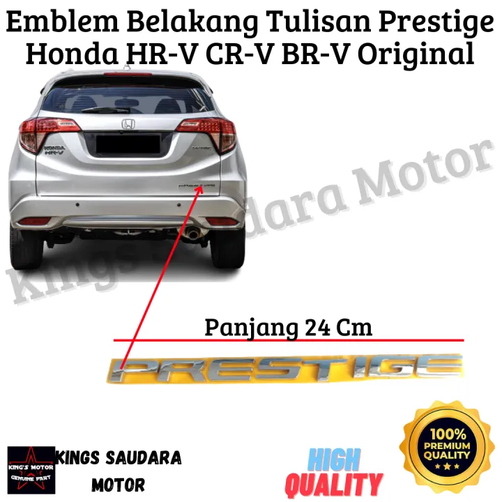 Emblem Belakang Tulisan Prestige Honda HR-V CR-V BR-V Original | Lazada Indonesia