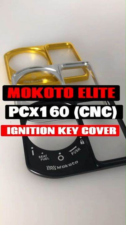 MOKOTO ELITE SERIES PCX 160 KEYLESS IGNITION SWITCH COVER CNC ALLOY ...