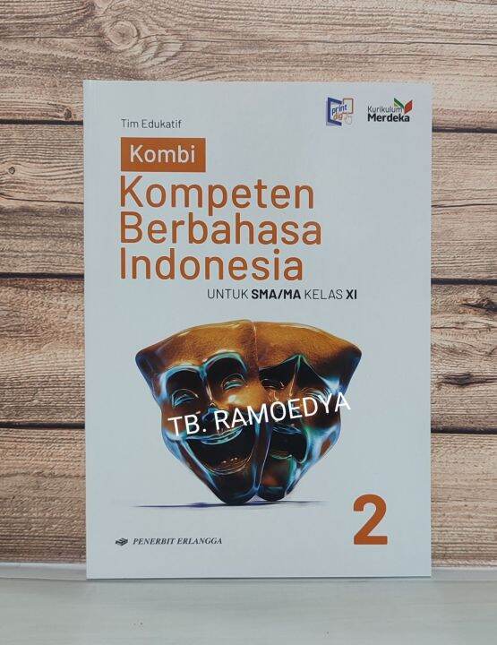 Buku Kompeten Berbahasa Indonesia SMA/MA kelas XI Kurikulum Merdeka ...