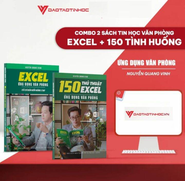 Combo 2 Cuốn Excel Ứng Dụng Văn Phòng Từ Cơ Bản Đến Nâng Cao Và 150 Thủ Thuật Excel Ứng Dụng Văn 
