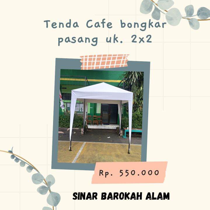 PROMO TENDA CAFE BONGKAR PASANG UKURAN 2X2 Lengkap dengan rangka besi SIAP PAKAI | Lazada Indonesia