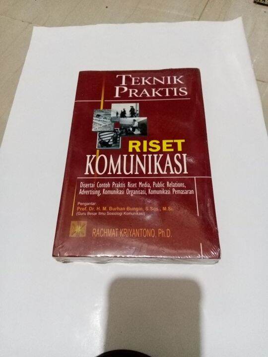 Buku Teknik Praktis Riset Komunikasi - Rachmat kriyantono, pH.D. | Lazada Indonesia