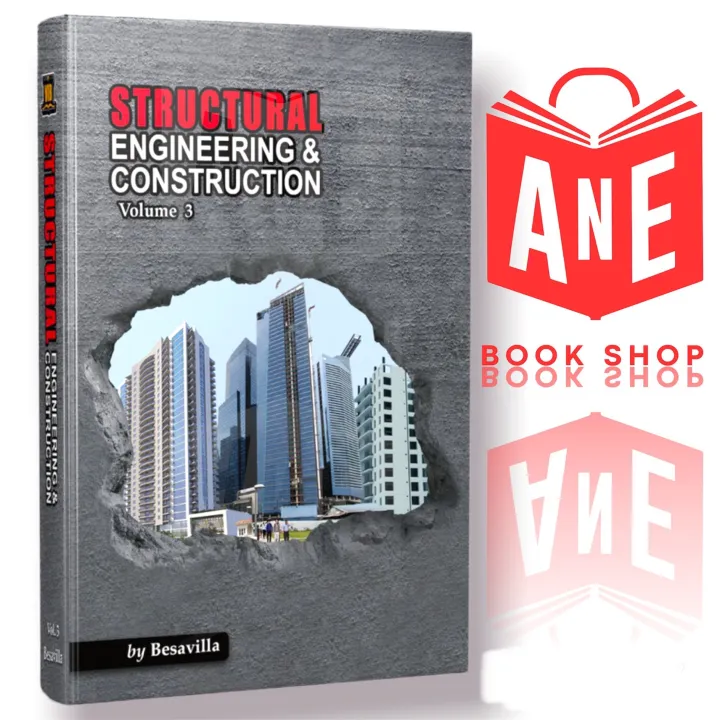 AUTHENTIC STRUCTURAL ENGINEERING & CONSTRUCTION Volume 3 by Besavilla | Lazada PH