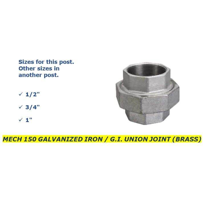 G.I./ GALVANIZED IRON UNION PATENTE 1/2" to 4" MECH 150 SCHED 40 | Lazada PH