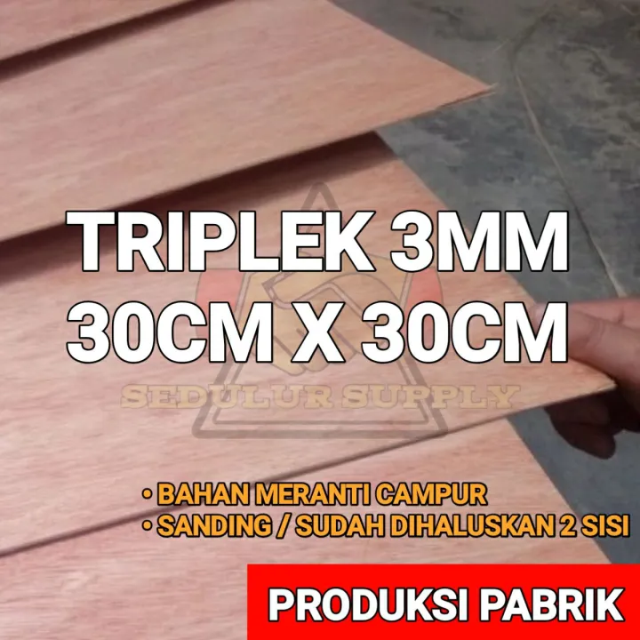 PAPAN KAYU TRIPLEK / MULTIPLEK 3MM MERANTI CAMPUR 30 x 30 cm / TRIPLEK TIPIS | Lazada Indonesia