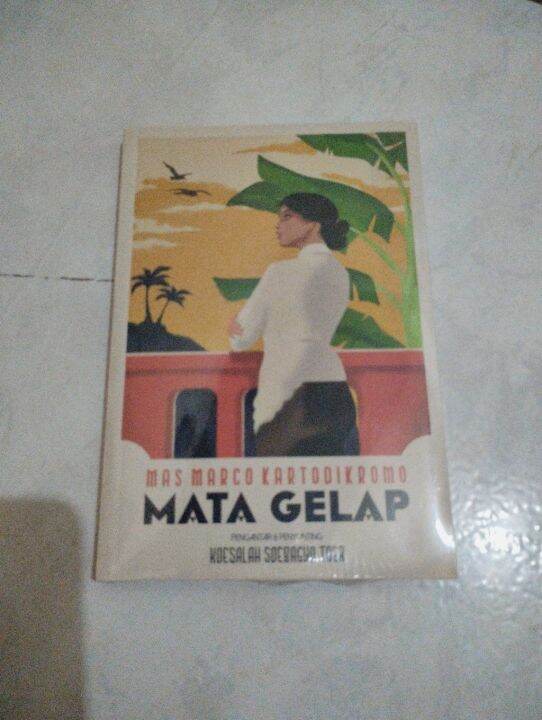novel sejarah mata gelap by mas marco kartodikromo | Lazada Indonesia