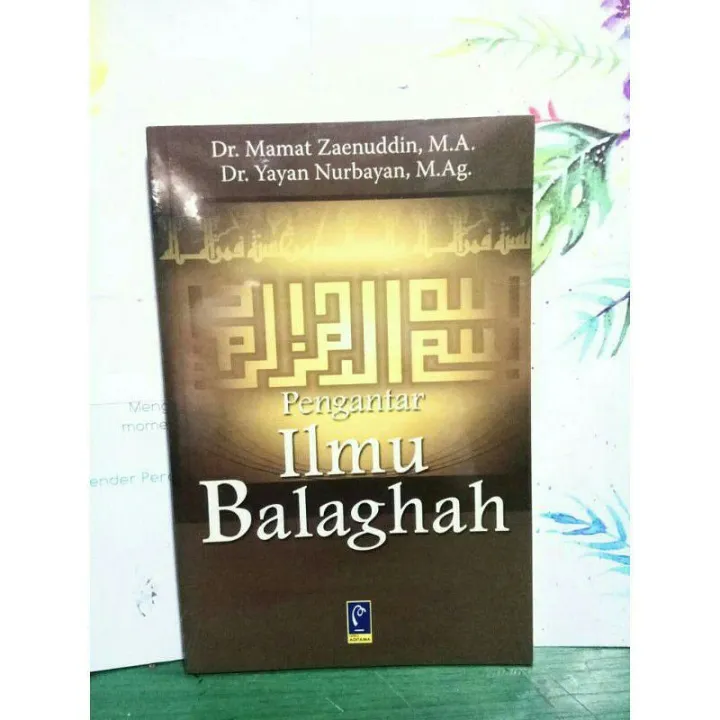 Pengantar Ilmu Balaghah - Ilmu Balagoh | Lazada Indonesia