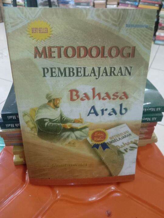 metodologi pembelajaran bahasa Arab by Drs h Ahmad izzan | Lazada Indonesia