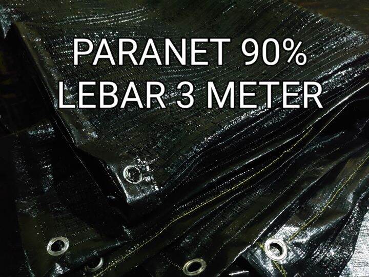 PARANET 90% LEBAR 3 METER LIS HITAM PANJANG COSTUM PARANET TANAMAN DAN ...