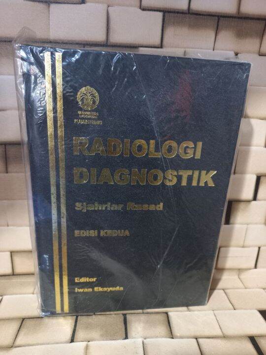 radiologi diagnostik sjahrial rasad edisi 2 fkui [original] | Lazada ...