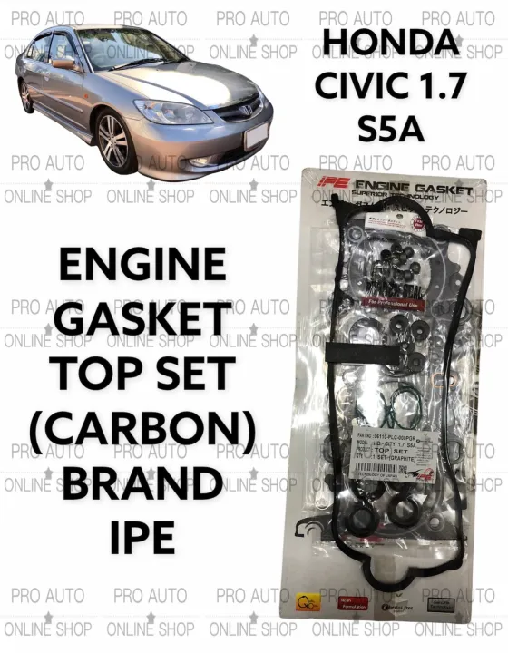 HONDA CIVIC S5A ENGINE GASKET TOP SET(CARBON) BRAND IPE | Lazada