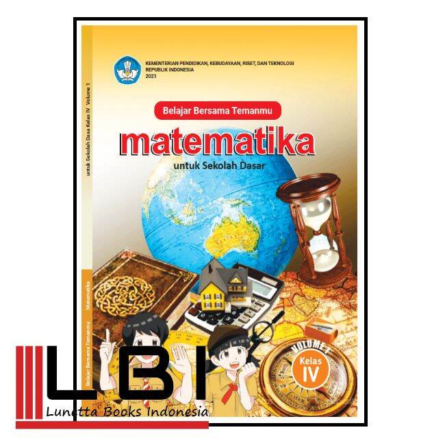 Buku Siswa Kurikulum Merdeka Matematika Kelas 4 Vol 1 Belajar Bersama Temanmu | Lazada Indonesia