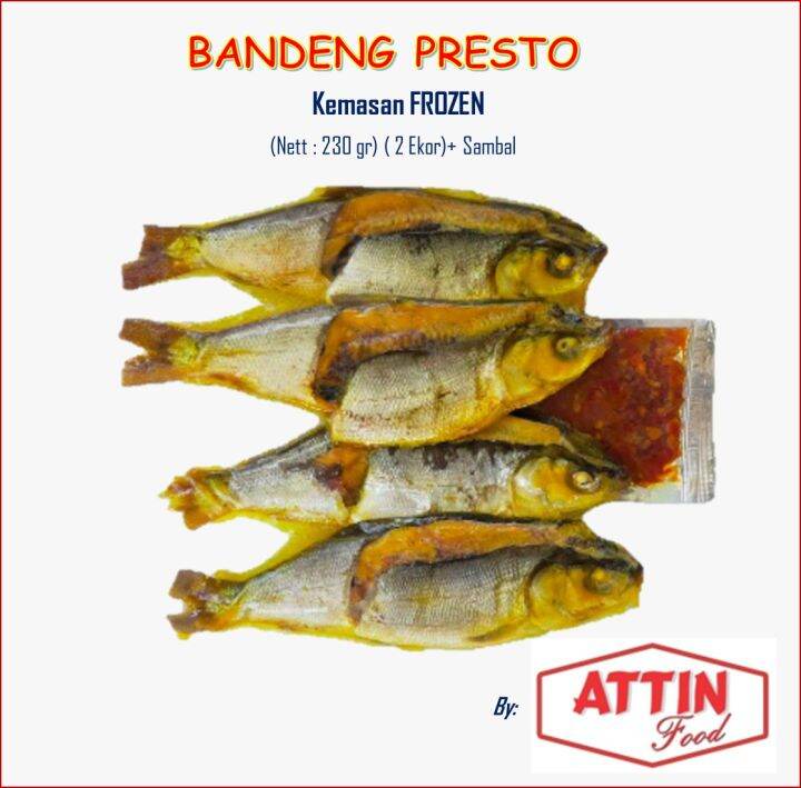 Bandeng Presto FROZEN ATTIN Kemasan FROZEN 230 gr - 2 Ekor + Sambal ...