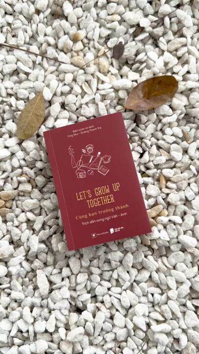 Sách - Let’s Grow Up Together - Cùng Bạn Trưởng Thành - Song Ngữ Việt ...