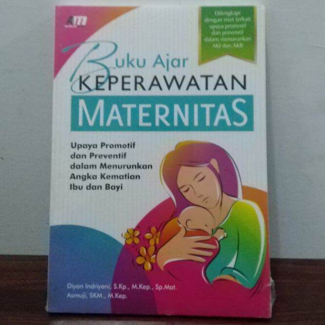 Buku Ajar Keperawatan Maternitas - Dian Indriyani | Lazada Indonesia