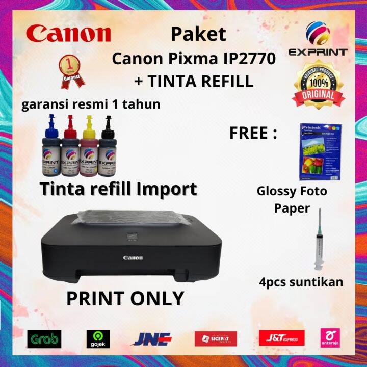 Printer Canon Pixma IP2770 + Tinta Refill ( Free Glossy + Suntikan ...