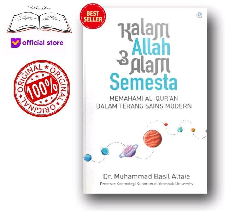 Buku Kalam Allah dan Alam Semesta Memahami Al Quran dalam Terang Sains ...