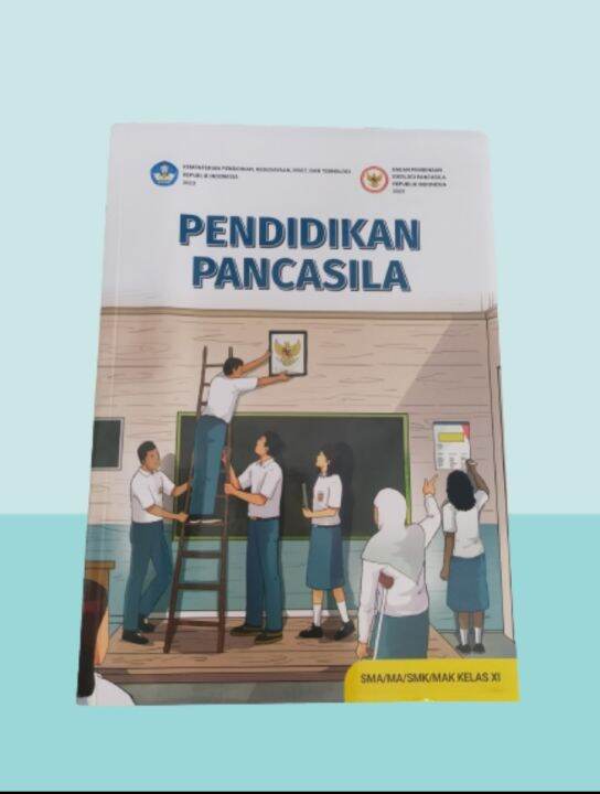 buku teks siswa pendidikan Pancasila kelas 11 kurikulum merdeka Kemendikbud | Lazada Indonesia