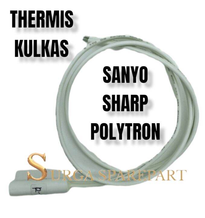 Thermistor kulkas Sharp / Termis termistor Sanyo / Termis kulkas multi ...