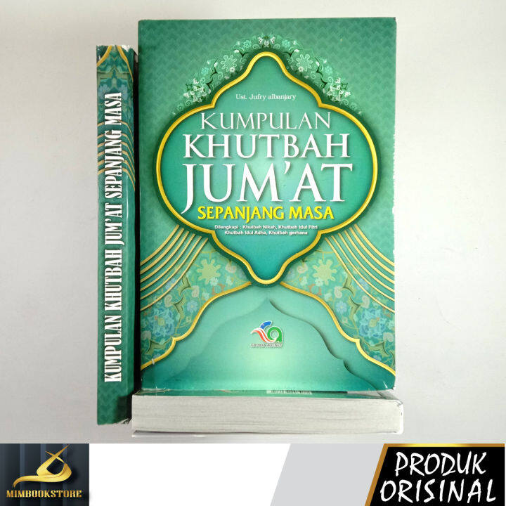 Buku - Kumpulan Khutbah Jum'at Sepanjang Masa - Dilengkapi Khutbah ... Buku - Kumpulan Khutbah Jum'at Sepanjang Masa - Dilengkapi Khutbah ...