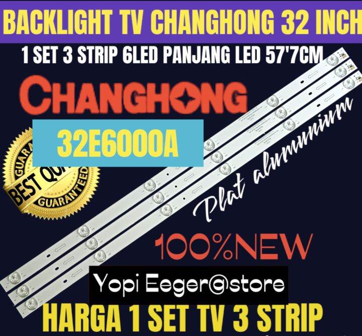 BACKLIGHT TV LED CHANGHONG 32" INCH 32E6000A BACKLIGHT TV LED 32 "INCH | Lazada Indonesia